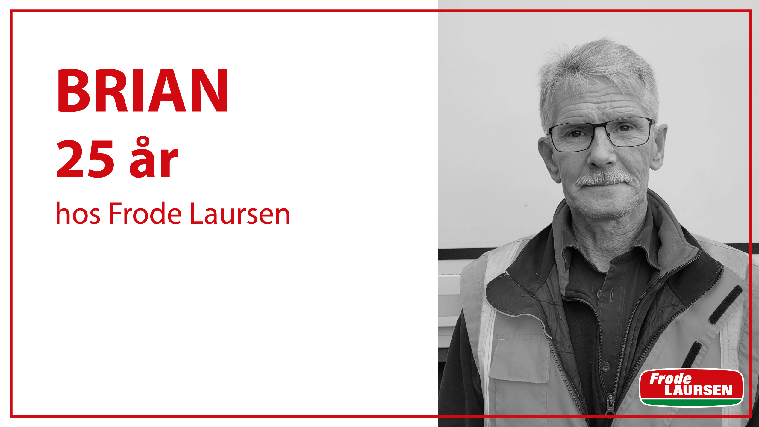 25-års jubilæum: ”Jeg har kun godt at sige om Frode” - Frode Laursen